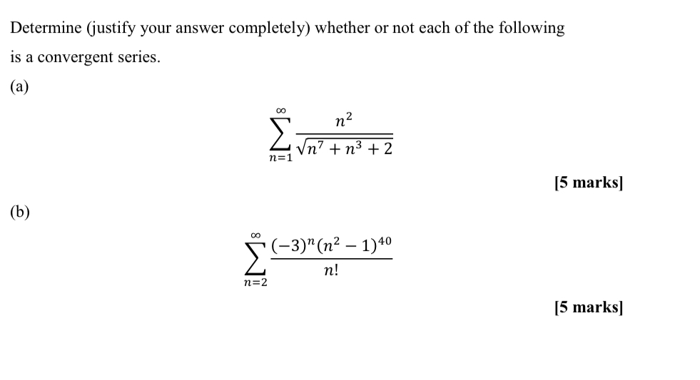 Solved Determine (justify your answer completely) ﻿whether | Chegg.com