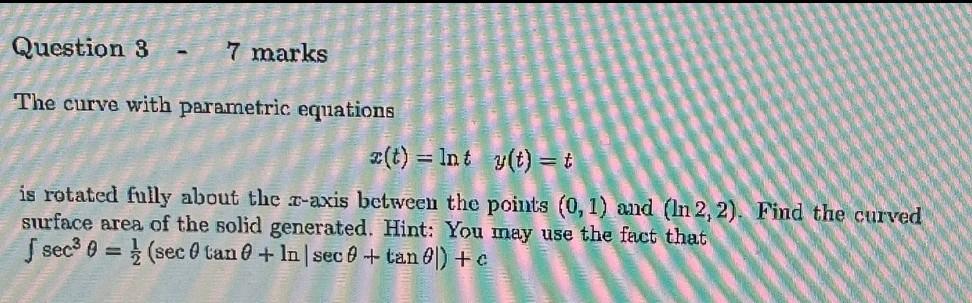 Solved The curve with parametric equations x(t)=lnty(t)=t is | Chegg.com