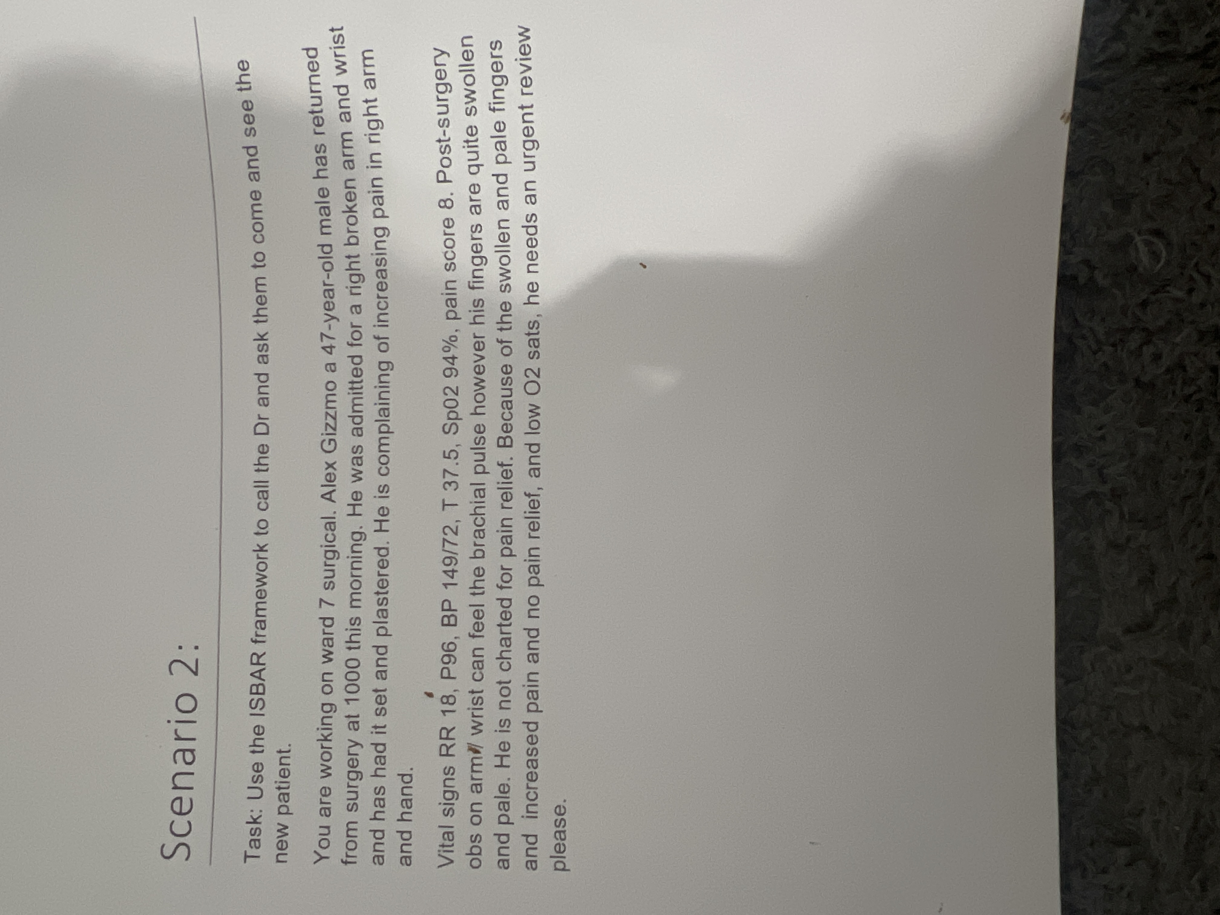 Solved Scenario 2:Task: Use the ISBAR framework to call the | Chegg.com