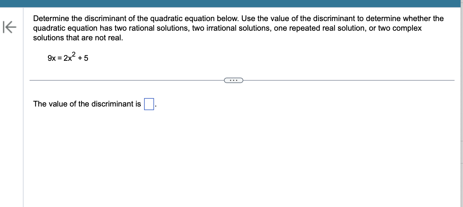 Solved Determine the discriminant of the quadratic equation | Chegg.com