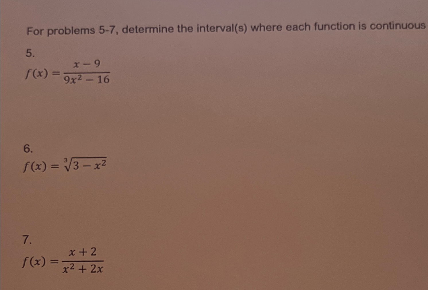 Solved For problems 5-7, ﻿determine the interval(s) ﻿where | Chegg.com