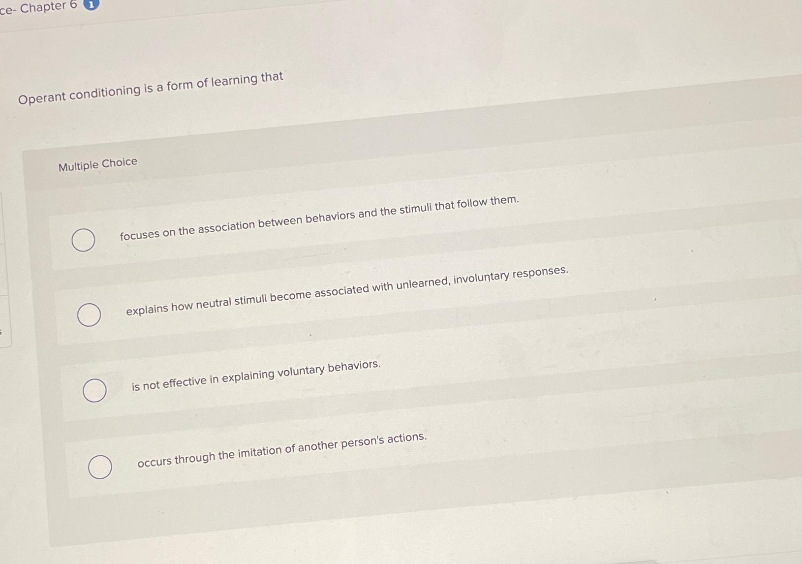 Solved Operant conditioning is a form of learning | Chegg.com