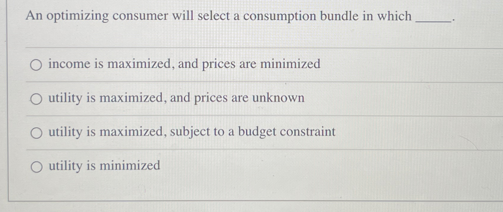 Solved An optimizing consumer will select a consumption | Chegg.com