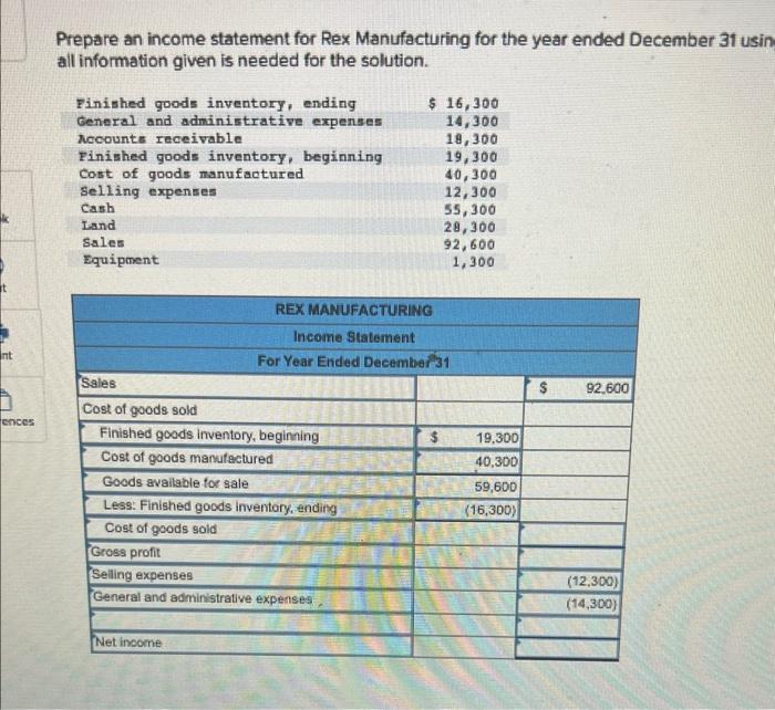 Solved Prepare an income statement for Rex Manufacturing for | Chegg.com