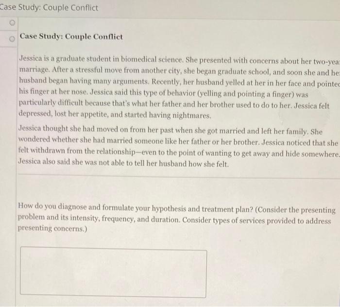 Solved Case Study: Couple Conflict Case Study: Couple | Chegg.com