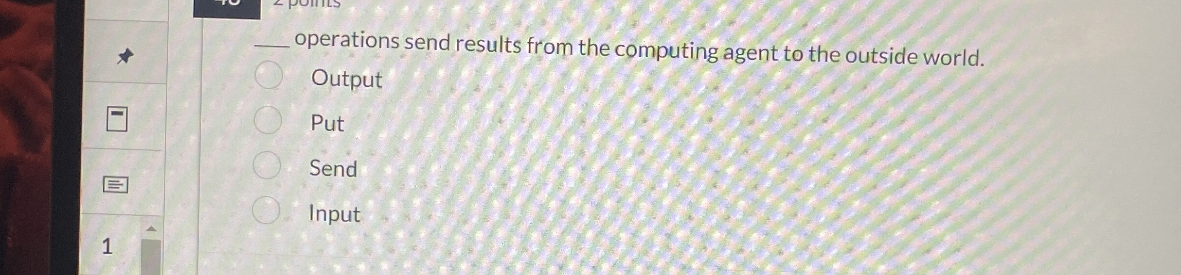Solved operations send results from the computing agent to | Chegg.com