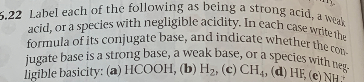 Solved 6.22 ﻿Label each of the following as being a strong | Chegg.com