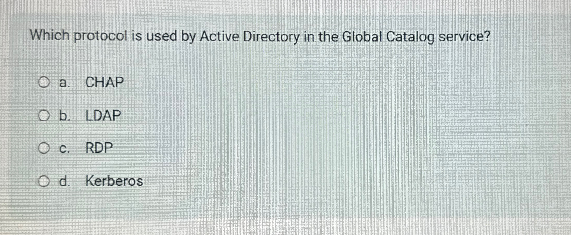 Solved Which protocol is used by Active Directory in the | Chegg.com
