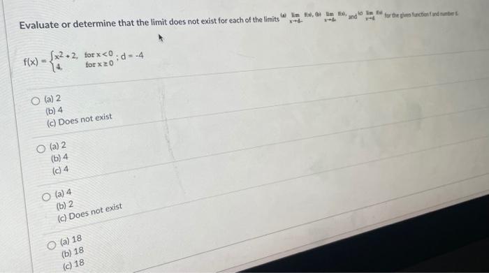 Solved Evaluate or determine that the limit does not exist | Chegg.com