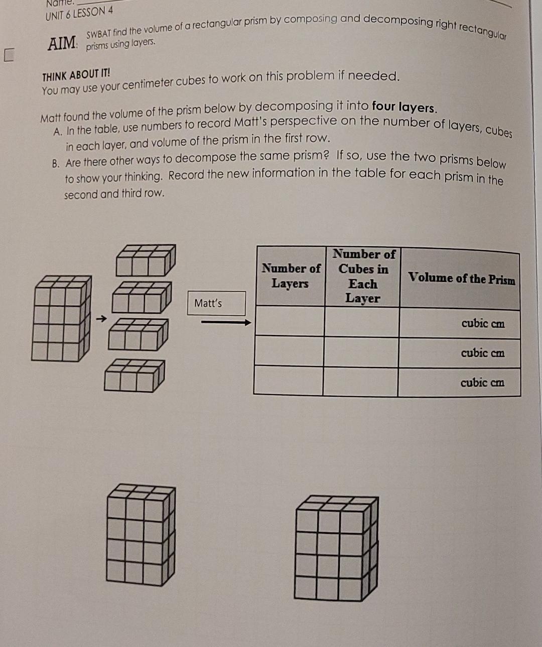 Solved UNIT 6 LESSON 4 SWBAT find the volume of a | Chegg.com