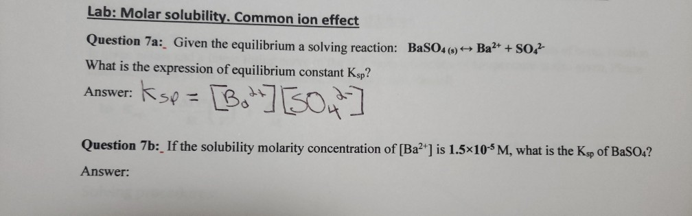 Solved Lab: Molar solubility. Common ion effect Question 7a: | Chegg.com