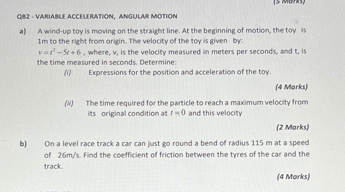 Solved QB2 - ﻿VARIABLE ACCELERATION, ANGULAR MOTIONa) ﻿A | Chegg.com