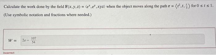 Solved Calculate the work done by the field | Chegg.com