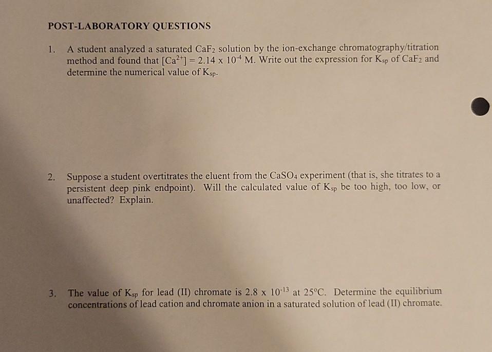Solved Experiment 8, Solubility of CaSO4 REPORT SECTION: B | Chegg.com