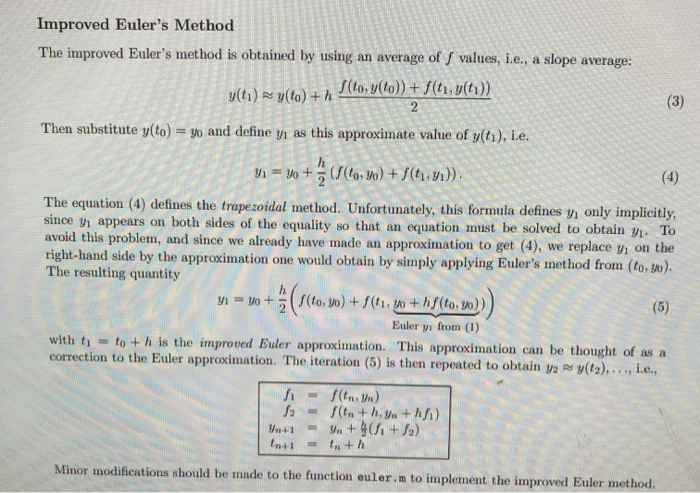 Solved 3. Modify the M-file euler.m to implement the | Chegg.com