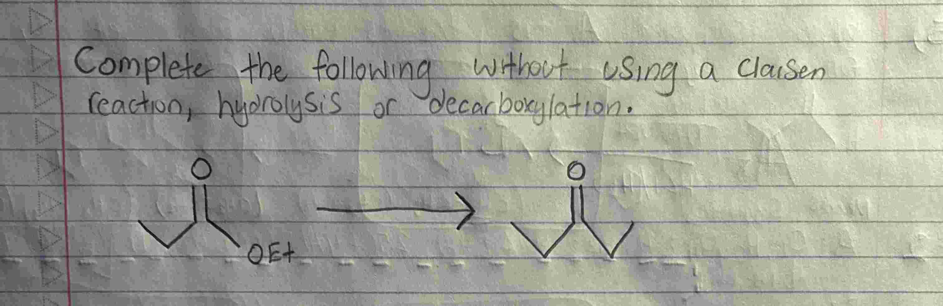 Solved Complete the following WITHOUT using a claisen | Chegg.com