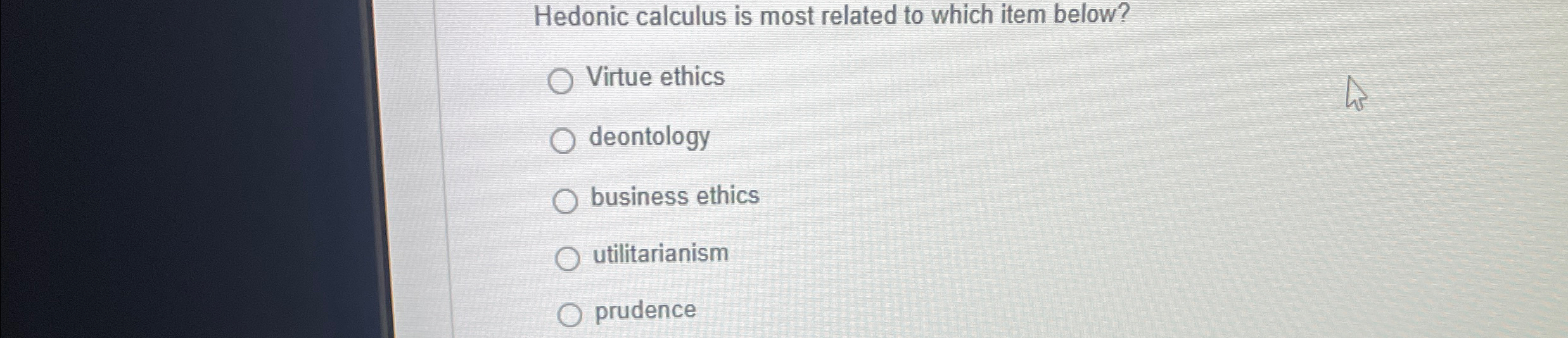 Solved Hedonic calculus is most related to which item | Chegg.com