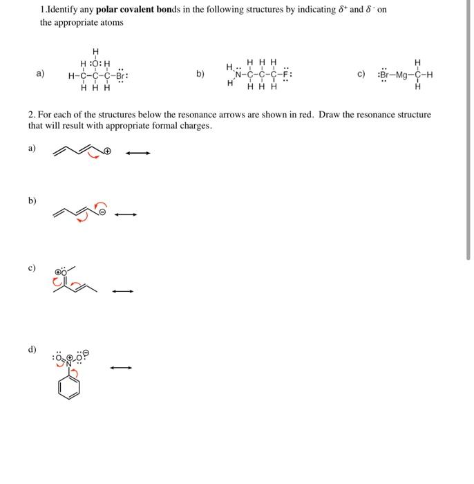 Solved 1.Identify any polar covalent bonds in the following | Chegg.com