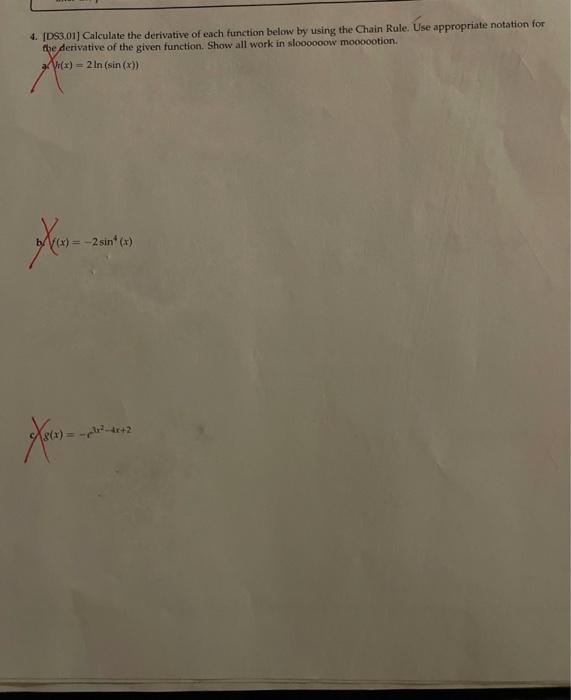 Solved 4. [DS3.01] Calculate the derivative of each function | Chegg.com
