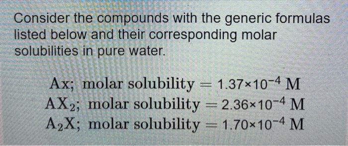 Solved Consider the compounds with the generic formulas | Chegg.com