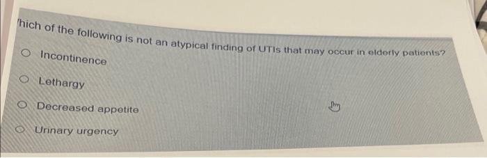 Solved 'hich of the following is not an atypical finding of | Chegg.com