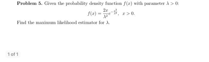 Solved Problem 5. Given the probability density function | Chegg.com
