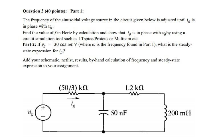 Solved Question 3 (40 points): Part 1: The frequency of the | Chegg.com
