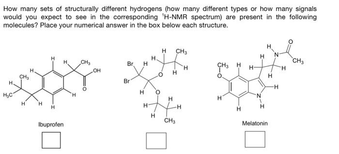 Solved How many sets of structurally different hydrogens | Chegg.com