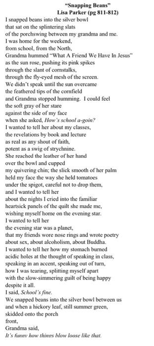 Read "Snapping Beans" by Lisa Parker and answer the | Chegg.com