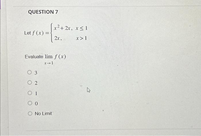 Solved QUESTION 7 Let f(x)={x2+2x,2x,x≤1x>1 Evaluate | Chegg.com