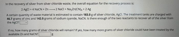 Solved In the recovery of silver from silver chloride waste, | Chegg.com