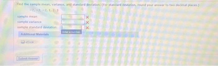 Solved Find the sample mean, variance, and standard | Chegg.com