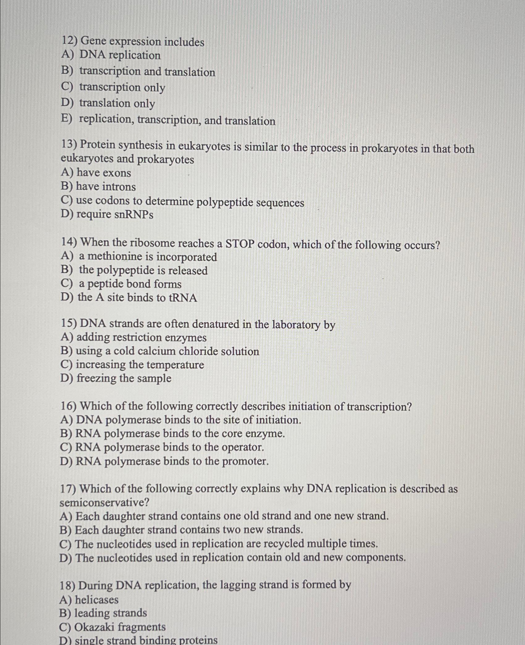Solved Gene expression includesA) ﻿DNA replicationB) | Chegg.com
