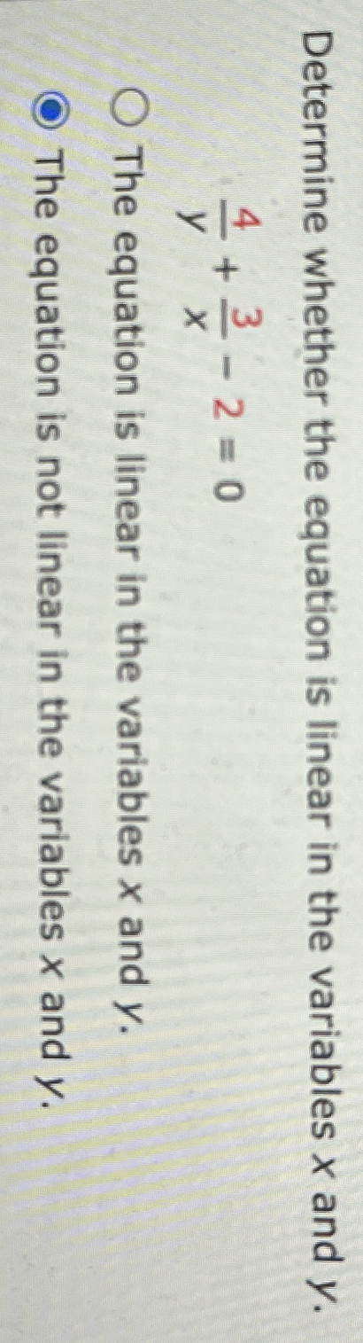 Solved Determine whether the equation is linear in the | Chegg.com