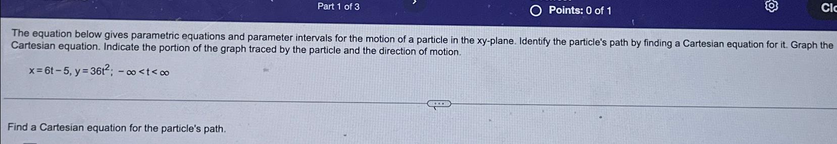 Solved Part 1 ﻿of 3Points: 0 ﻿of 1The equation below gives | Chegg.com