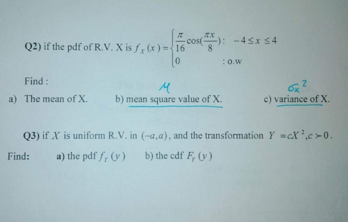 Solved Q2) if the pdf of R.V. X is | Chegg.com