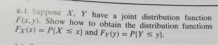 Solved Suppose X, Y have a joint distribution function | Chegg.com