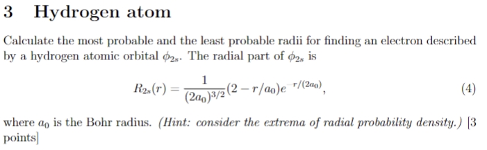 Solved 3 ﻿Hydrogen atomCalculate the most probable and the | Chegg.com