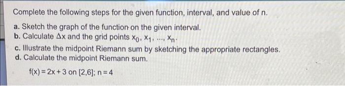 Solved Complete The Following Steps For The Given Function Chegg