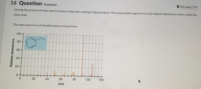 Solved During the process of mass spectroscopy, molecules | Chegg.com