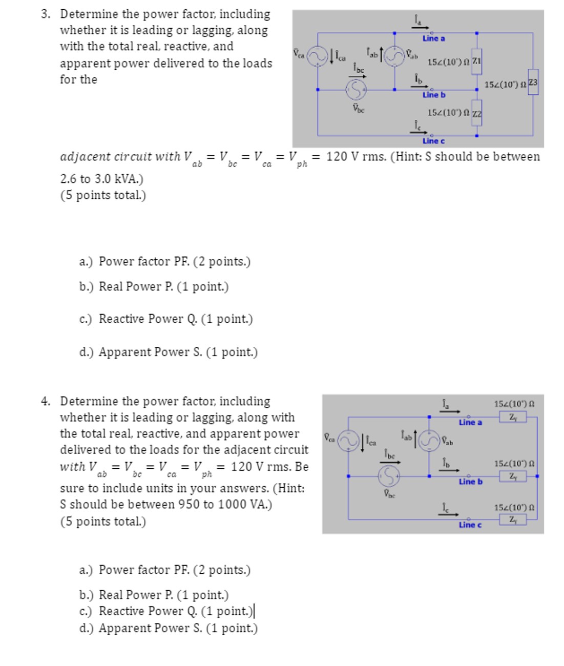 Solved Determine the power factor, includingwhether it is | Chegg.com