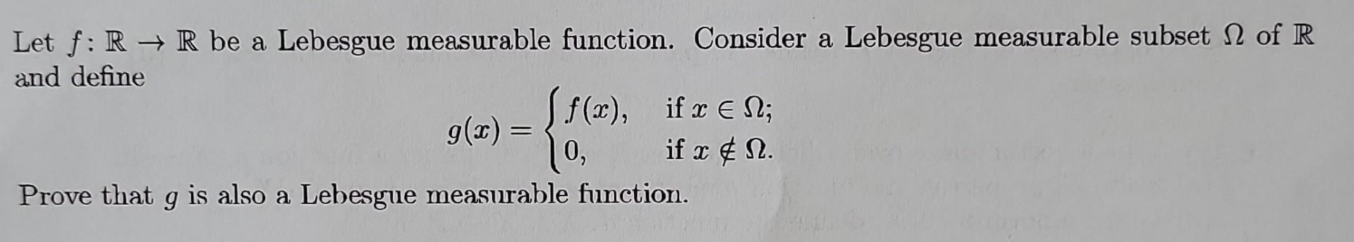 Solved Let F R→r Be A Lebesgue Measurable Function Consider