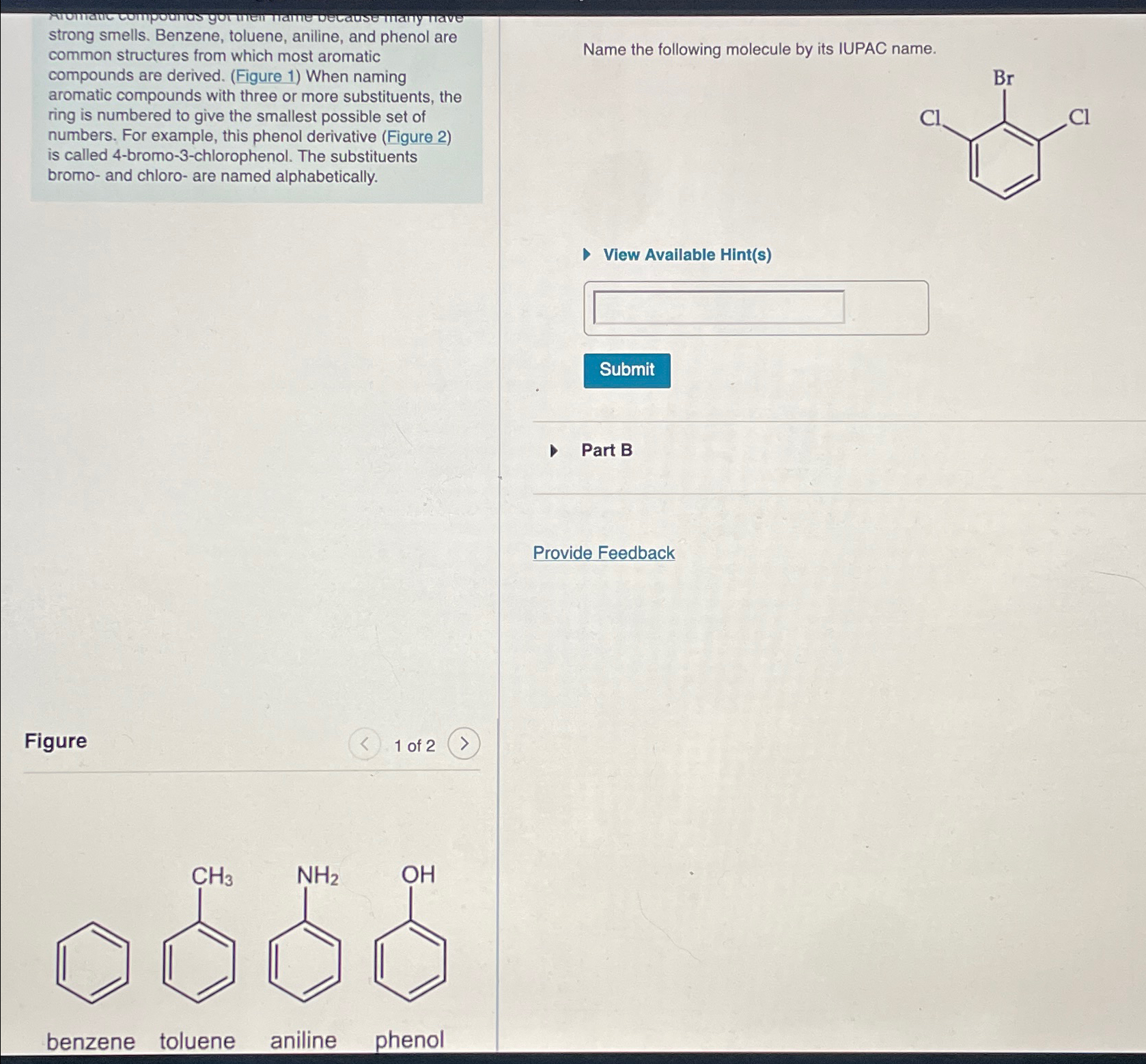Solved strong smells. Benzene, toluene, aniline, and phenol | Chegg.com