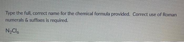 Solved Type the correct electrically-neutral chemical | Chegg.com