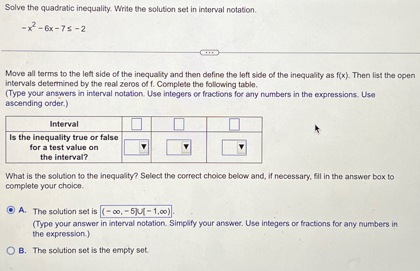 Solved Solve the quadratic inequality. Write the solution | Chegg.com
