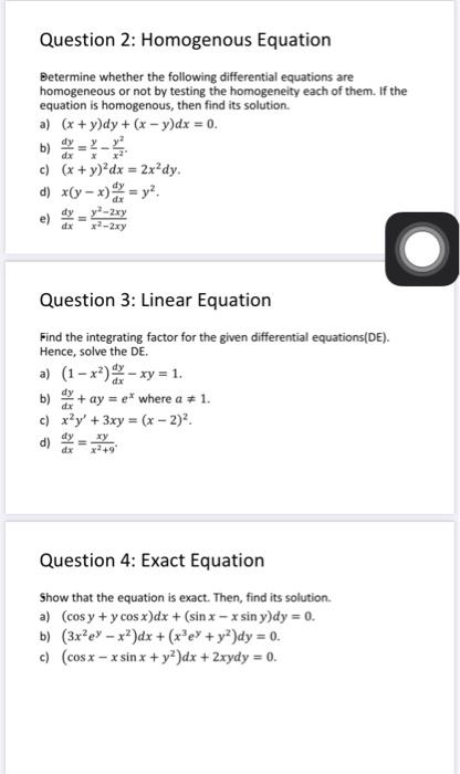 Solved Question 2: Homogenous Equation Determine whether the | Chegg.com