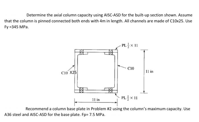 Solved Determine the axial column capacity using AISC-ASD | Chegg.com