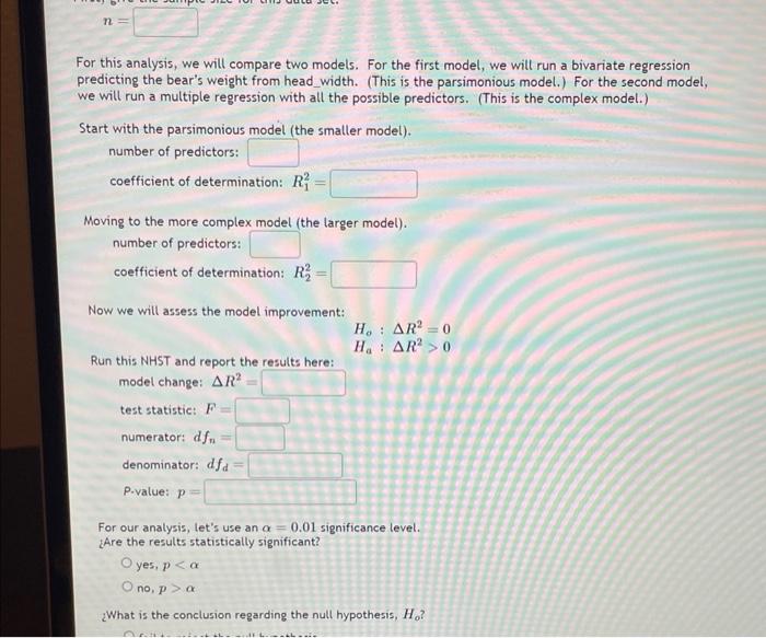 For this analysis, we will compare two models. For | Chegg.com