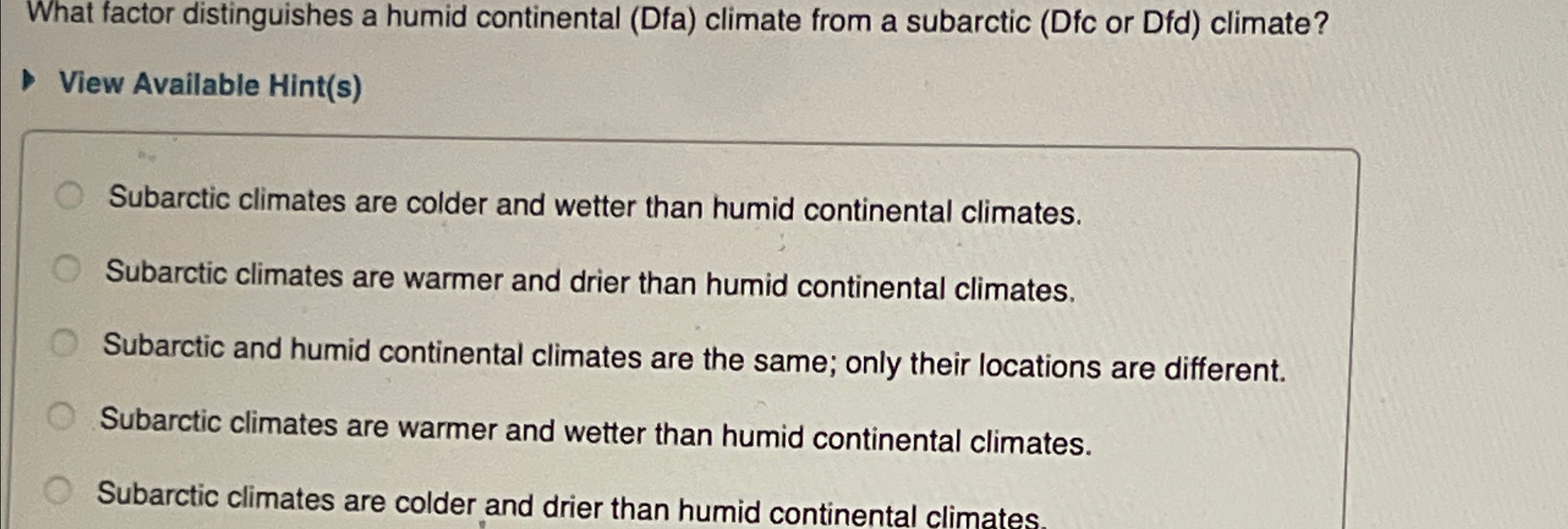 Solved What factor distinguishes a humid continental (Dfa) | Chegg.com