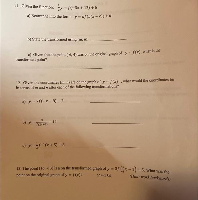 Solved 11. Given the function: 32y=f(−3x+12)+6 a) Rearrange | Chegg.com